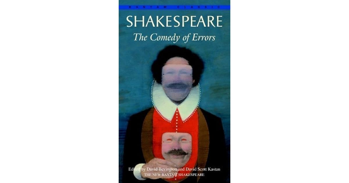The Comedy of Errors by William Shakespeare