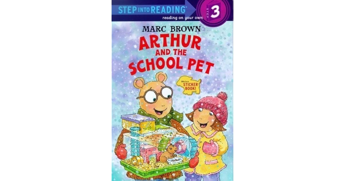 Arthur and the School Pet by Marc Brown