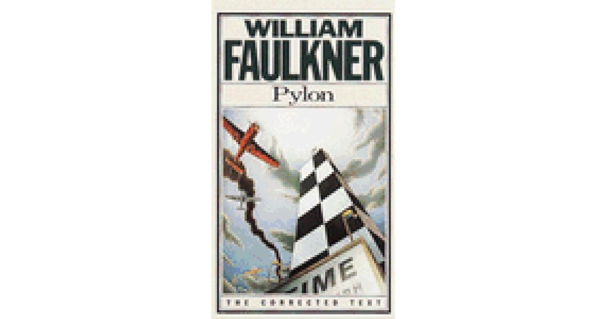 Pylon by William Faulkner