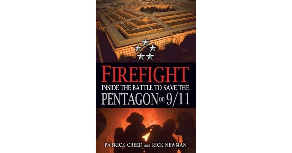 Firefight: Inside the Battle to Save the Pentagon on 9/11 by Patrick Creed
