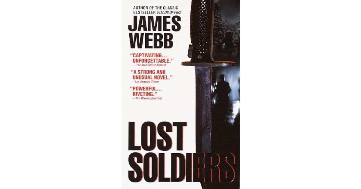 Lost Soldiers by James Webb
