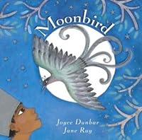 Moonbird by Joyce Dunbar