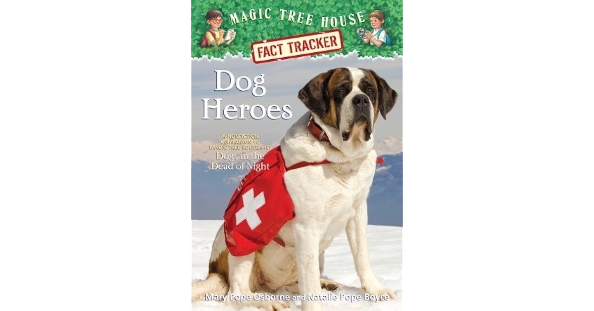 Dog Heroes by Mary Pope Osborne