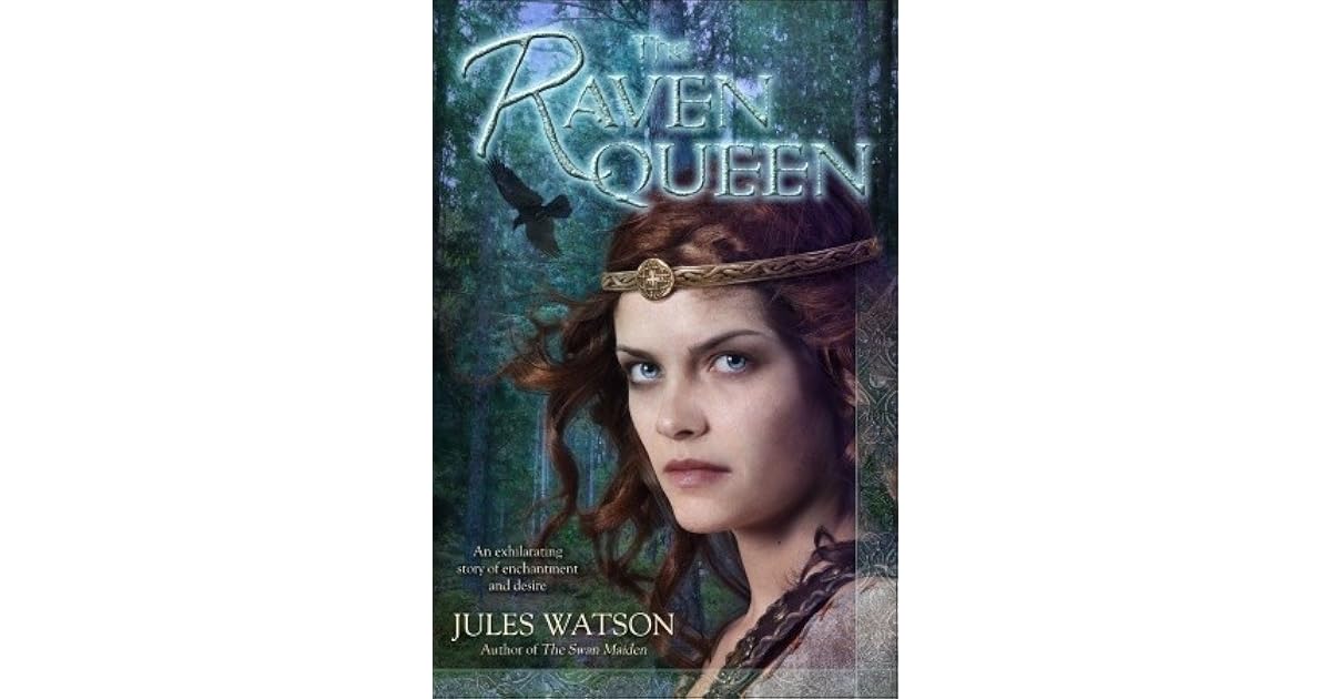 The Raven Queen by Jules Watson
