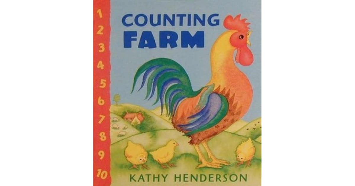 Counting Farm by Kathy Henderson
