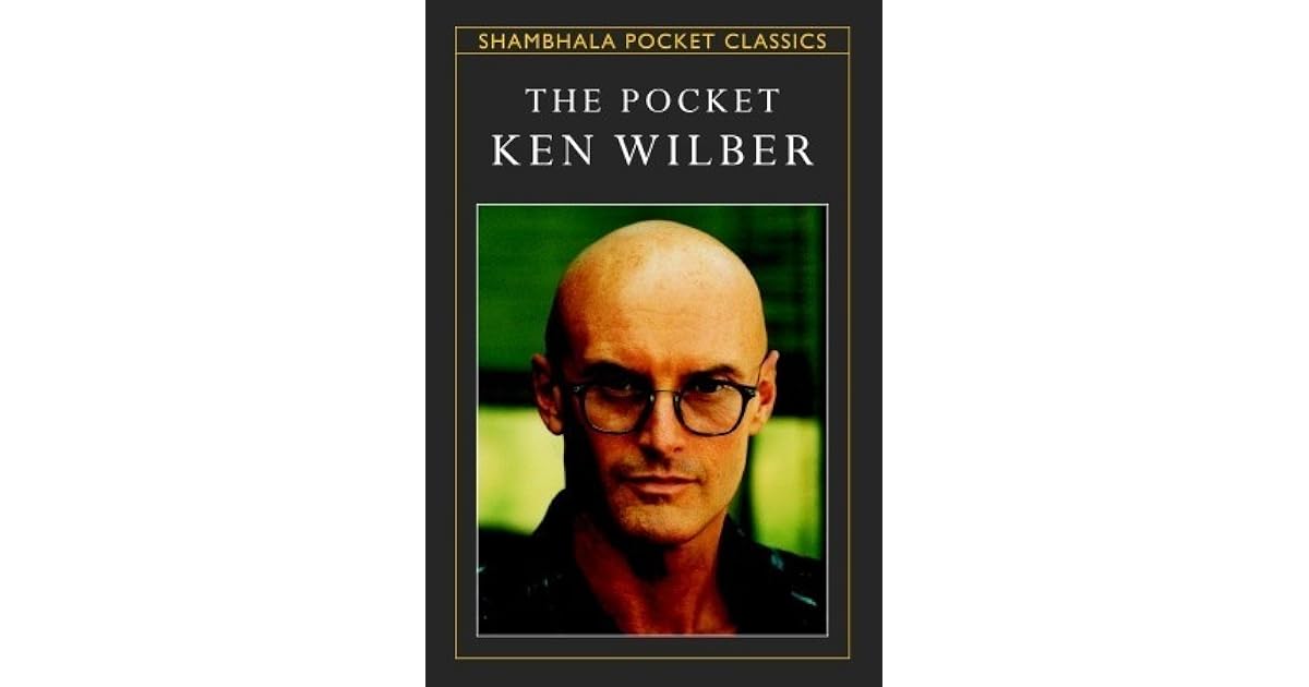 The Pocket Ken Wilber by Ken Wilber