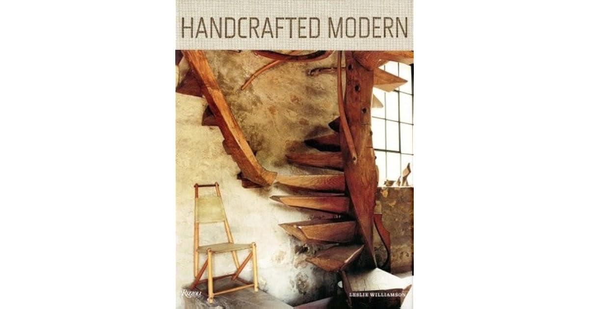 Handcrafted Modern: At Home with Mid-century Designers by Leslie Williamson