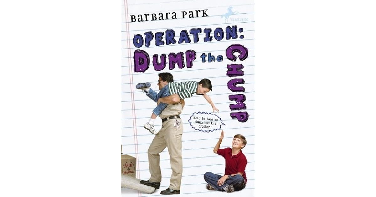 Operation: Dump the Chump by Barbara Park