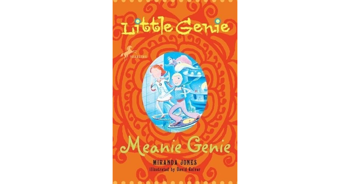 Little Genie: Meanie Genie by Miranda Jones