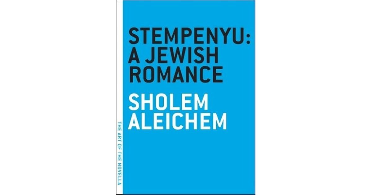 Stempenyu: A Jewish Romance by Sholom Aleichem