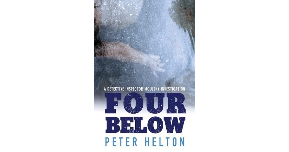 Four Below (Liam McClusky, #2) by Peter Helton