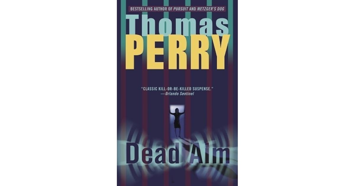 Dead Aim by Thomas Perry