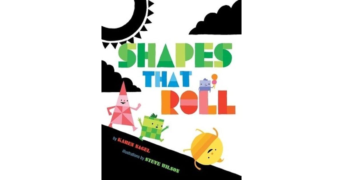 Shapes That Roll by Karen Nagel