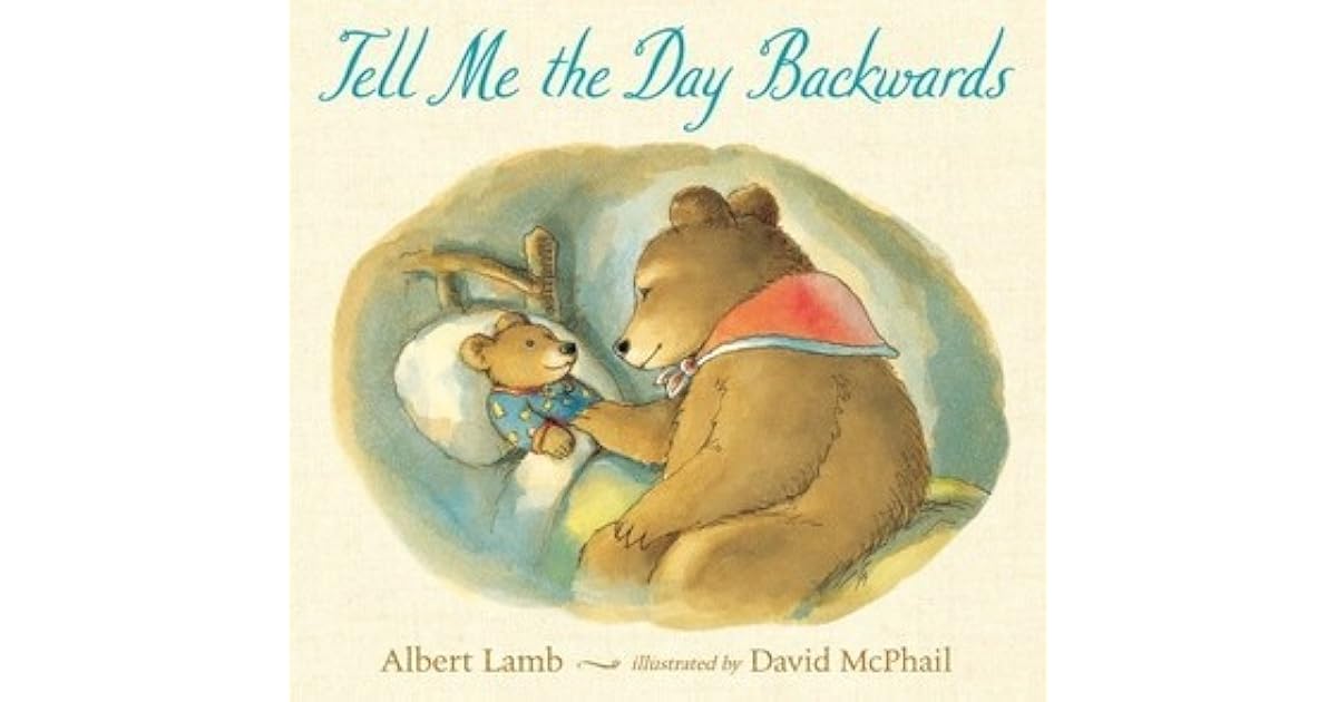 Tell Me the Day Backwards by Albert Lamb