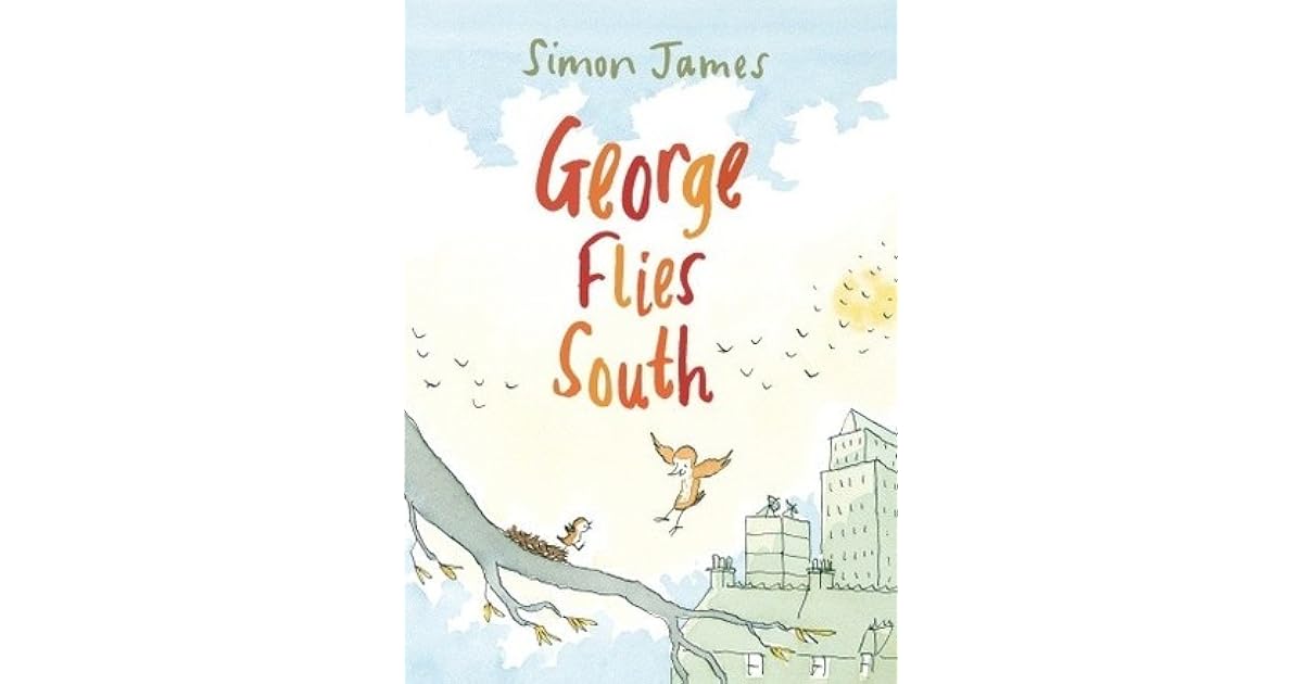 George Flies South by Simon James
