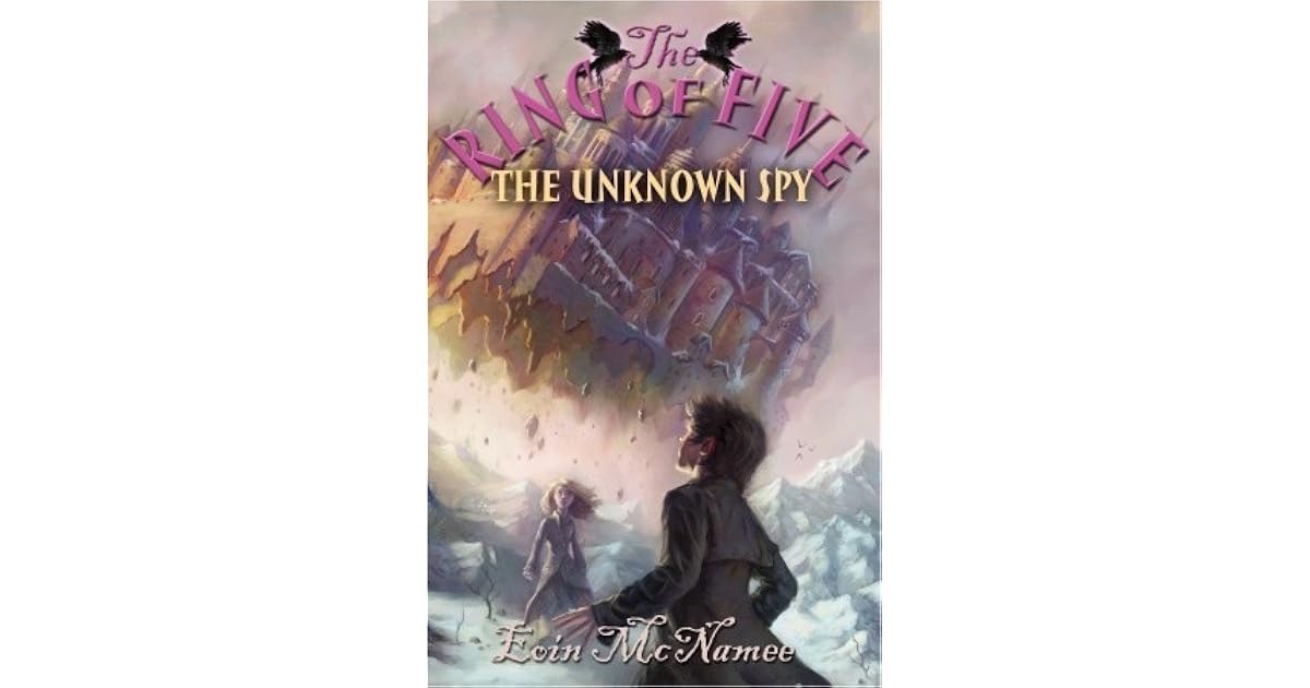 The Unknown Spy by Eoin McNamee