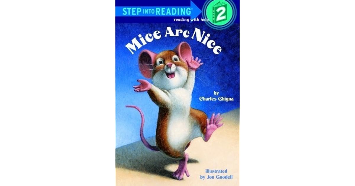 Mice Are Nice by Charles Ghigna