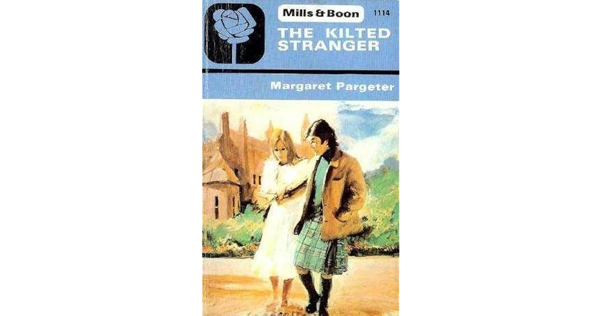 The Kilted Stranger by Margaret Pargeter