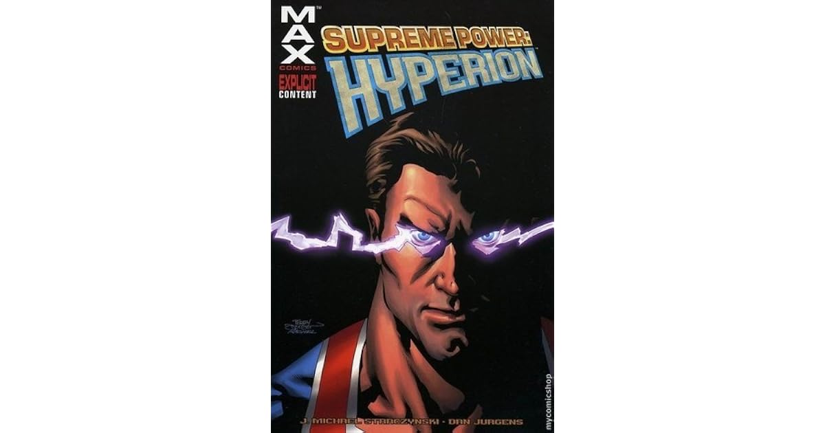 Supreme Power: Hyperion by J. Michael Straczynski