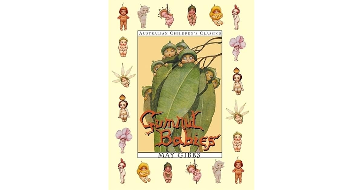 Gumnut Babies by May Gibbs