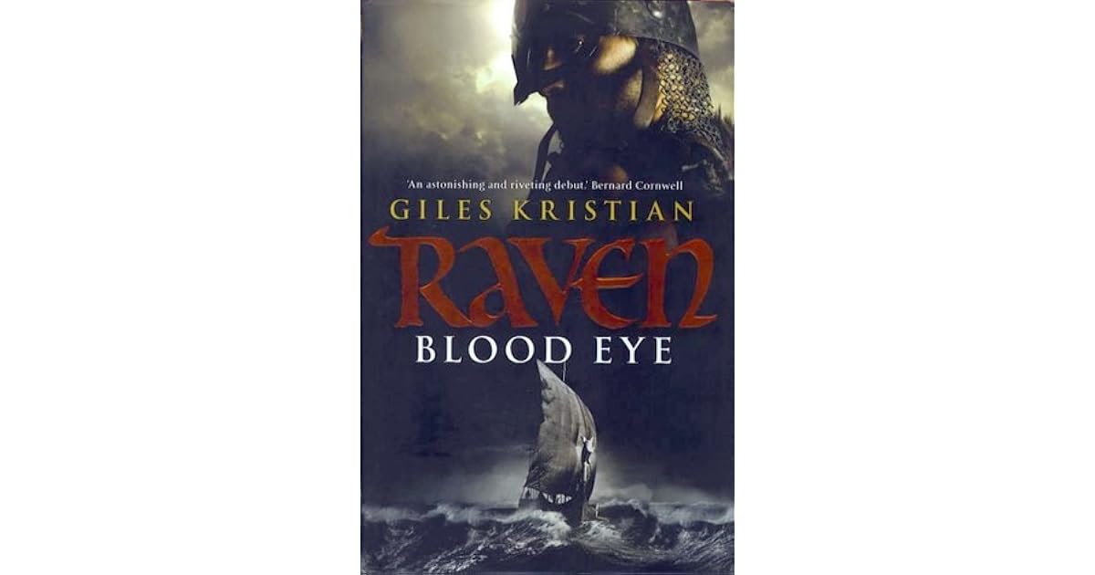 Blood Eye (Raven, #1) by Giles Kristian