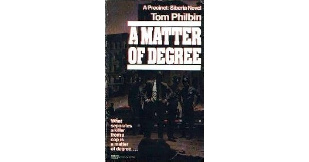 A Matter of Degree by Tom Philbin