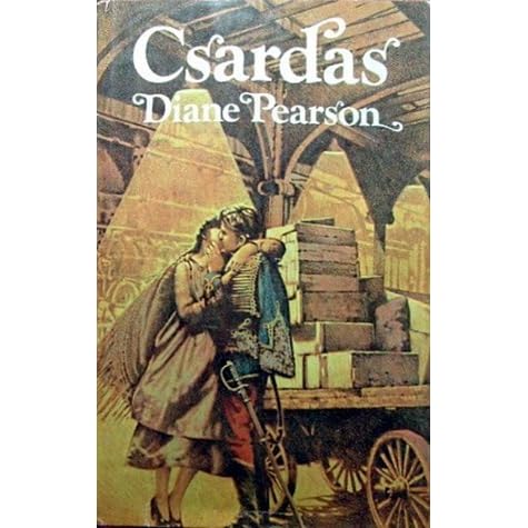 Csardas by Diane Pearson — Reviews, Discussion, Bookclubs, Lists