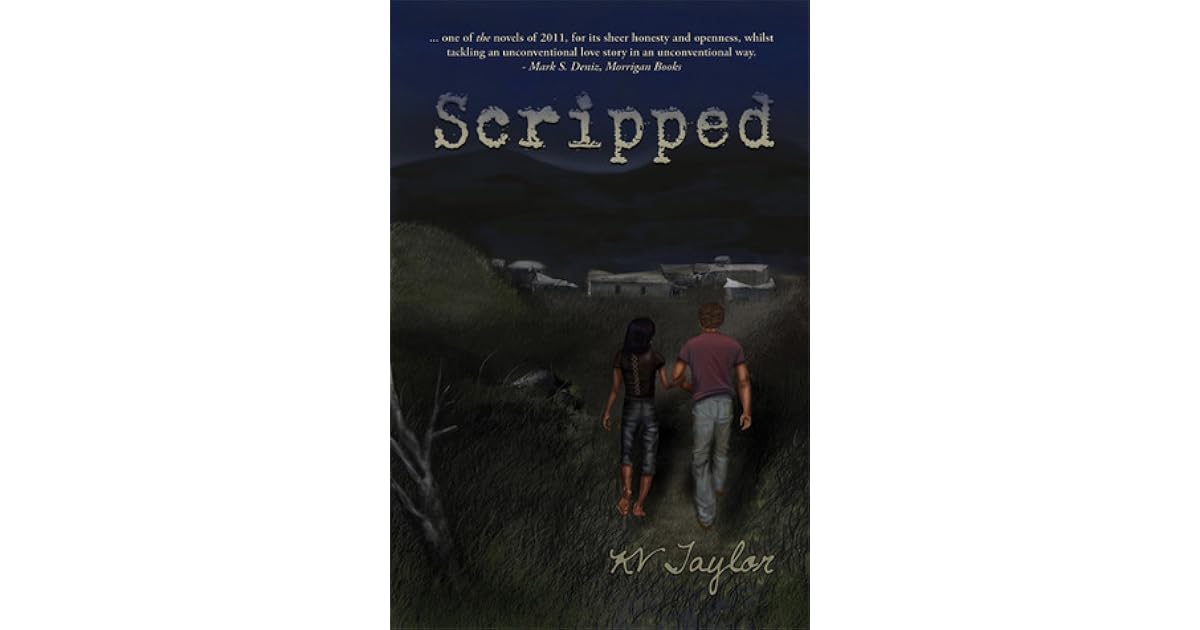Scripped by K.V. Taylor