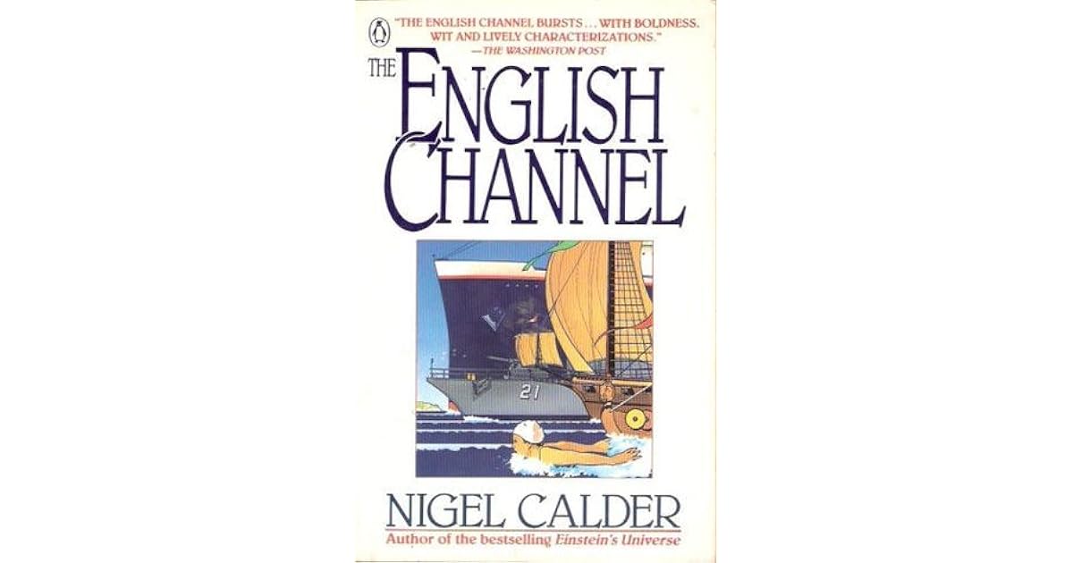 The English Channel by Nigel Calder