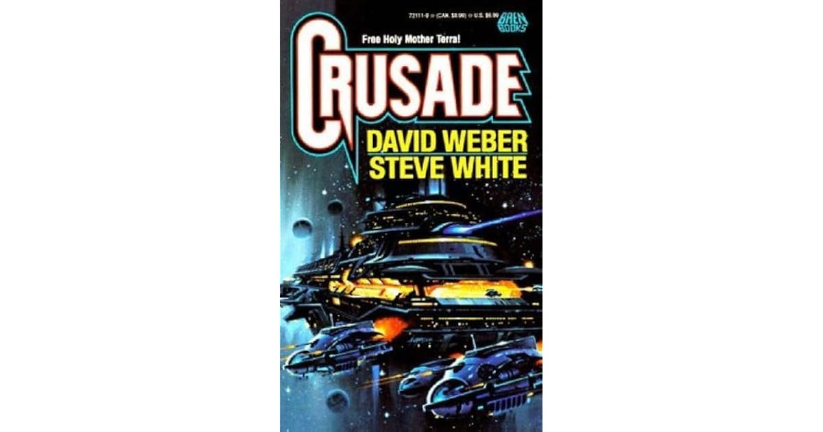 Crusade (Starfire, #2) by David Weber
