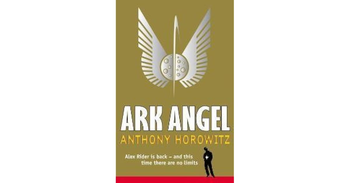 Ark Angel (Alex Rider, #6) by Anthony Horowitz