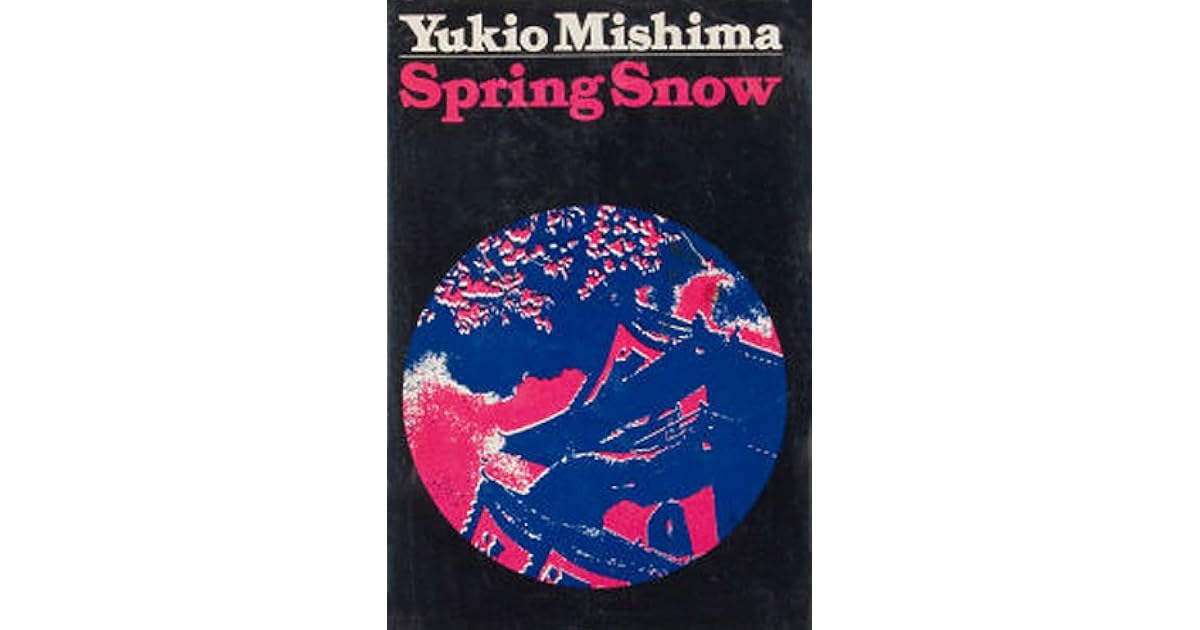 Spring Snow by Yukio Mishima