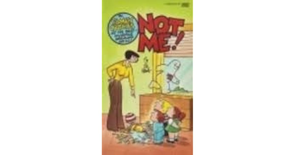 Not Me! (Family Circus, #22) by Bil Keane