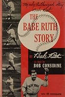 The Babe Ruth Story by Babe Ruth