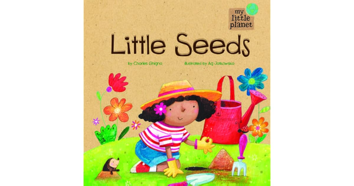 Little Seeds by Charles Ghigna