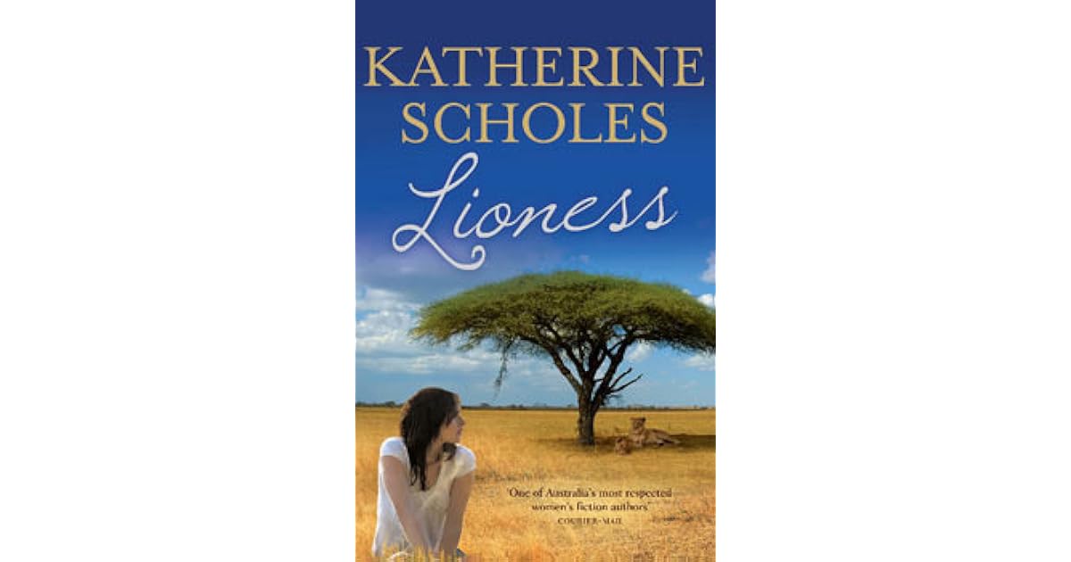 Lioness by Katherine Scholes