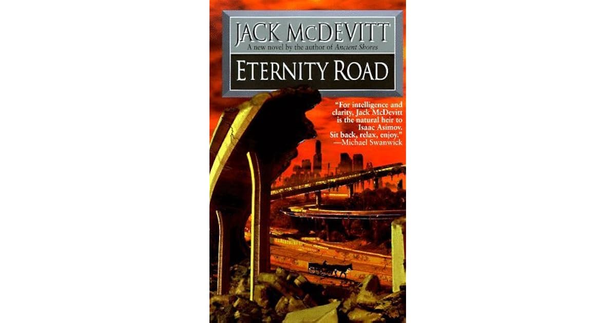 Eternity Road by Jack McDevitt
