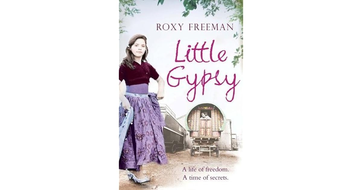 Little Gypsy by Roxy Freeman