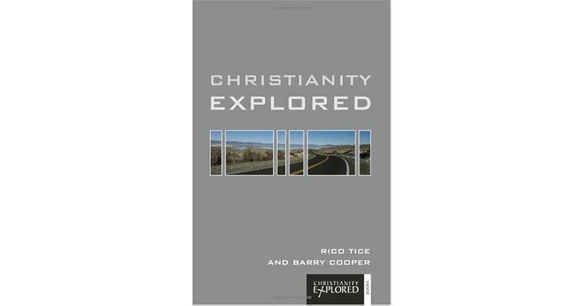 Christianity Explored by Rico Tice