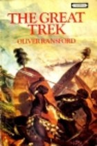 The Great Trek by Oliver Ransford