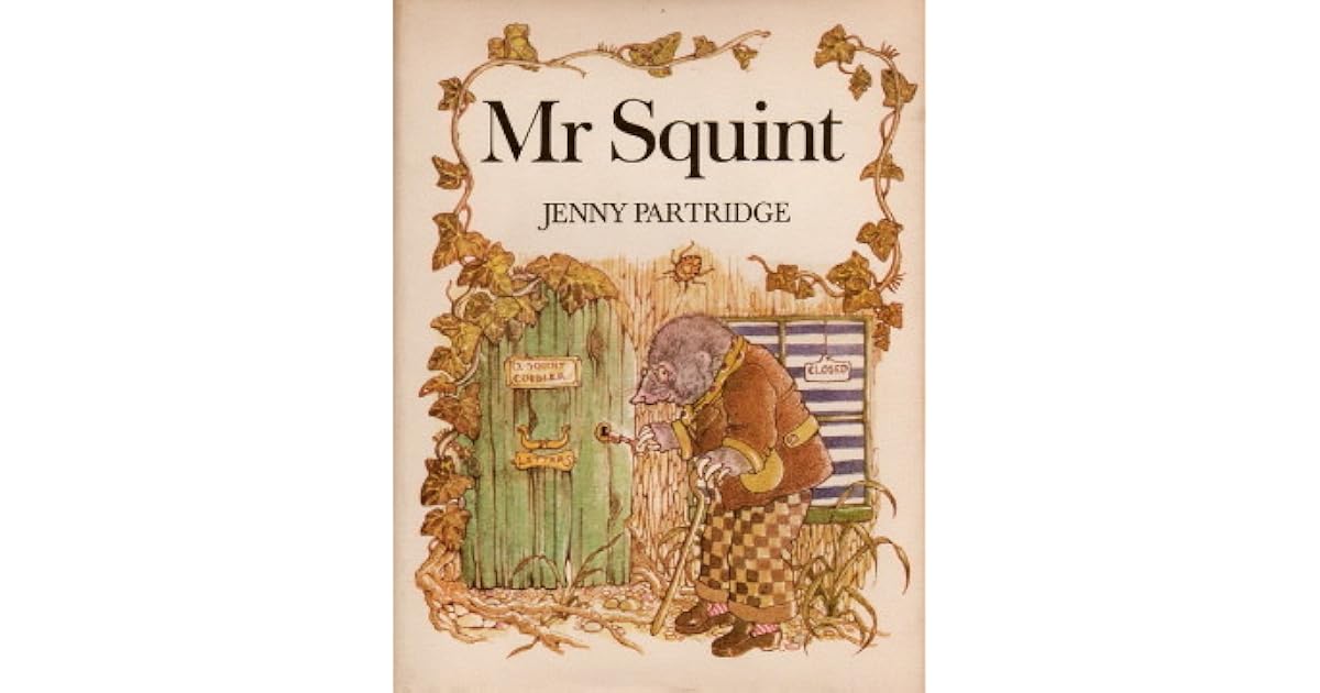 Mr Squint by Jenny Partridge