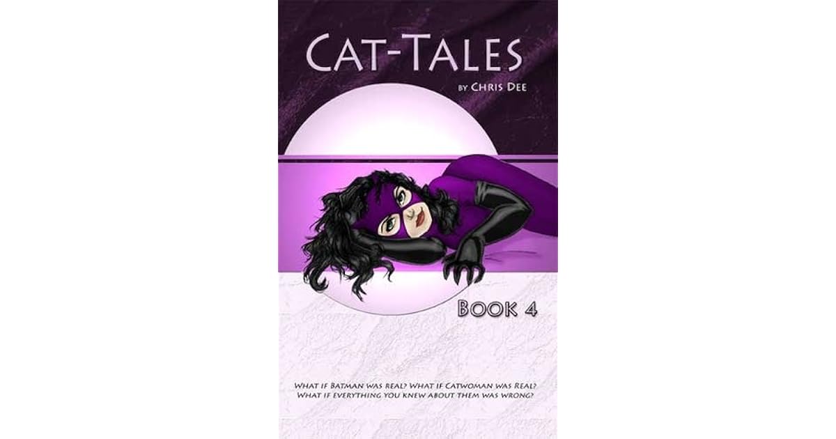 Cat-Tales Book 4 by Chris Dee