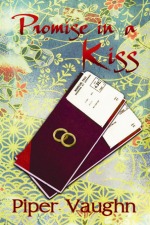 Promise in a Kiss by Piper Vaughn