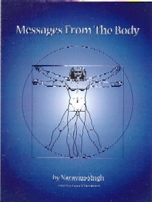 Messages from the Body by Narayan Singh