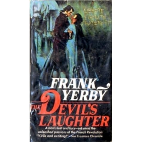 The Devil's Laughter by Frank Yerby — Reviews, Discussion, Bookclubs, Lists