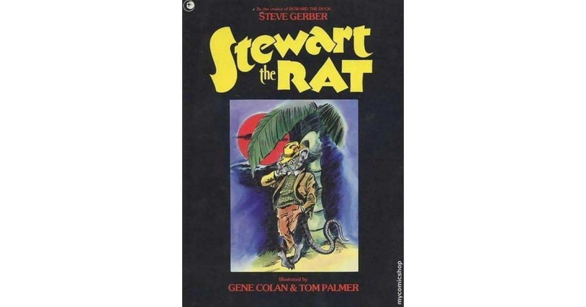 Stewart the Rat by Steve Gerber