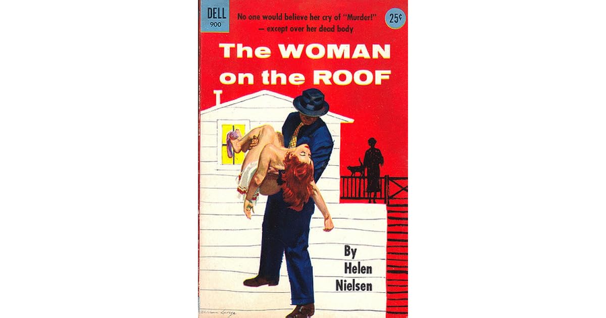 The Woman On The Roof by Helen Nielsen