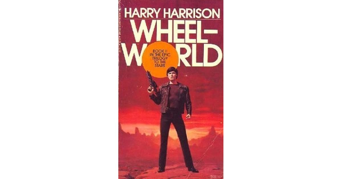 Wheelworld (To the Stars, #2) by Harry Harrison