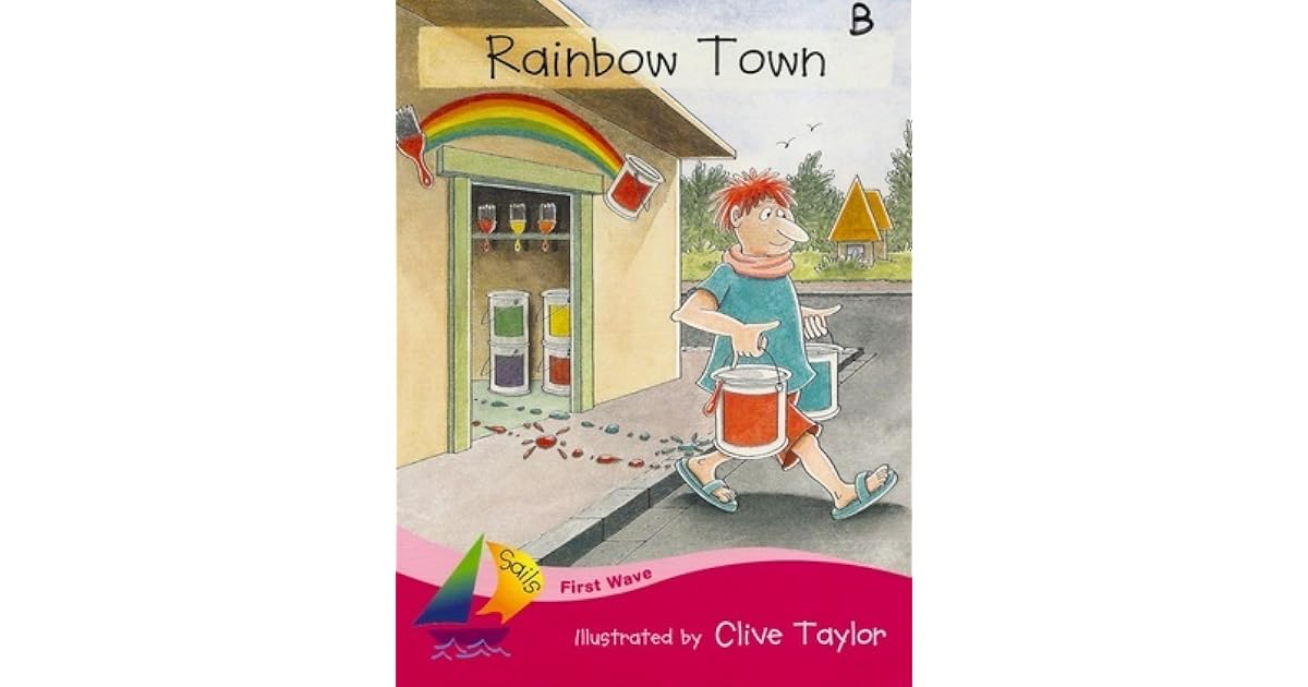 Rainbow Town by Clive Taylor