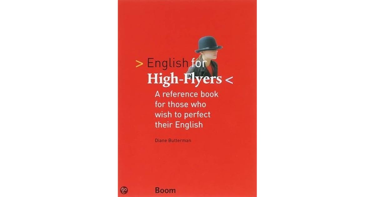 English for High-Flyers by Diane Butterman